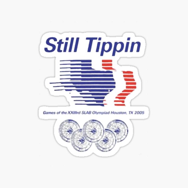 "Still Tippin Classic " Sticker for Sale by MatthCaudi | Redbubble