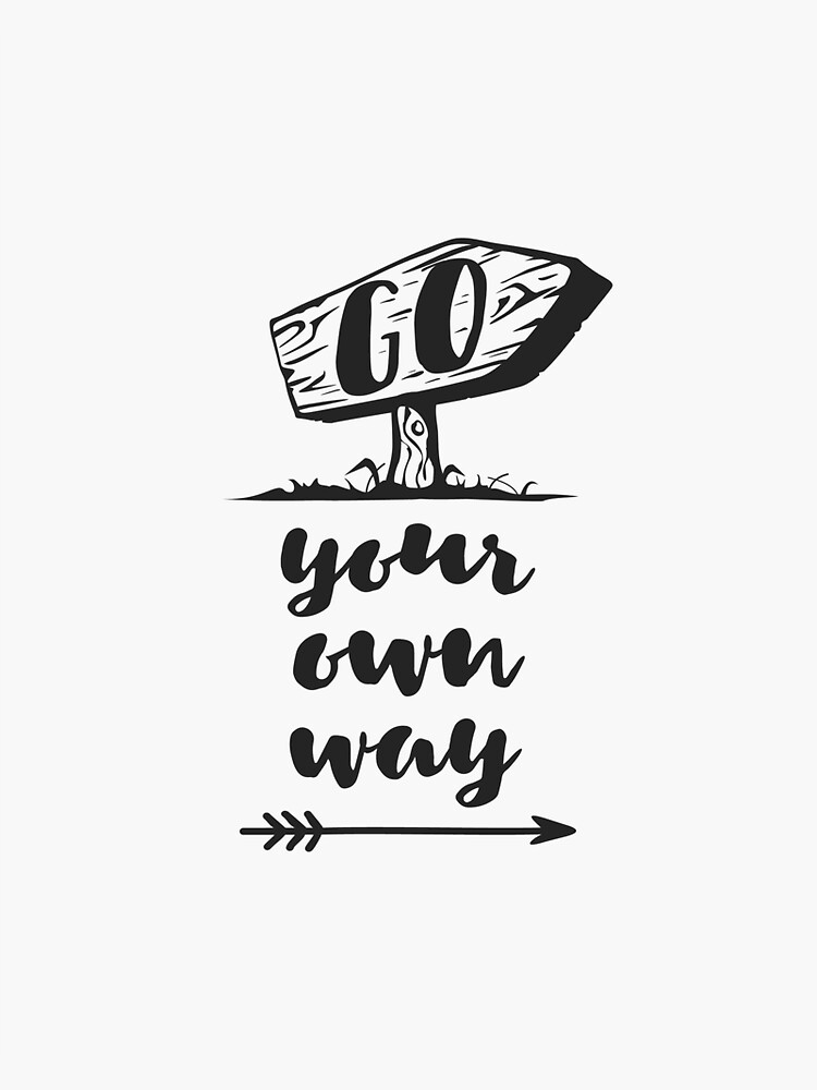 "You Go Your Own Way Arrow Prints Arrow Art" Sticker for Sale by ...