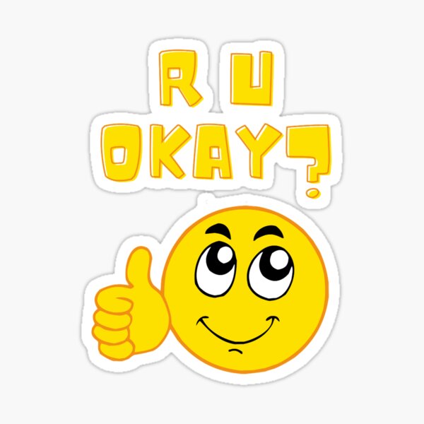 "R U okay are you okay Essential " Sticker for Sale by Madeleeroy ...