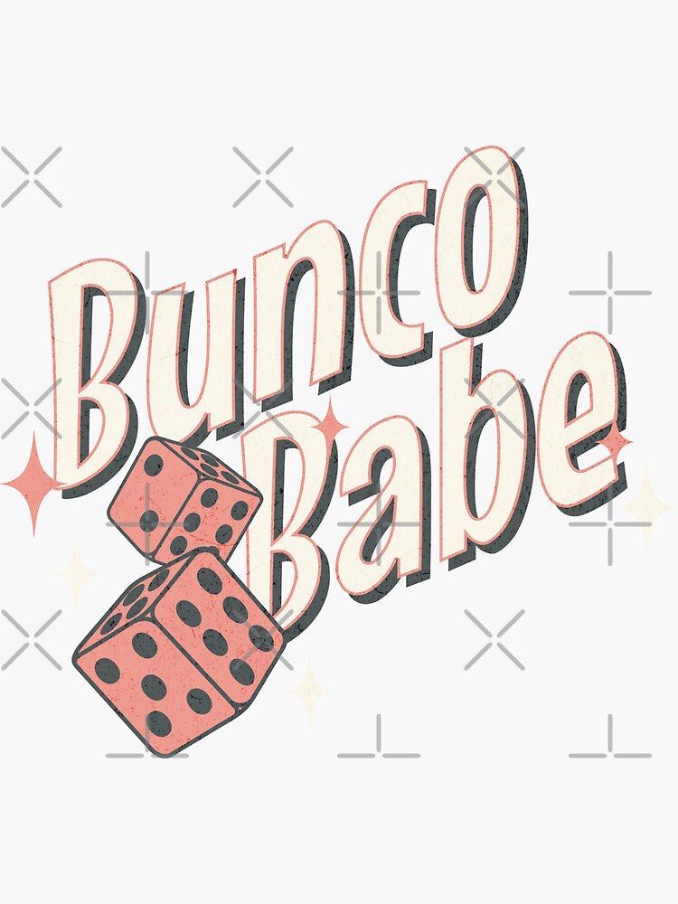 "Playful Bunco Babe Dice Game" Sticker for Sale by bsidedesigns | Redbubble