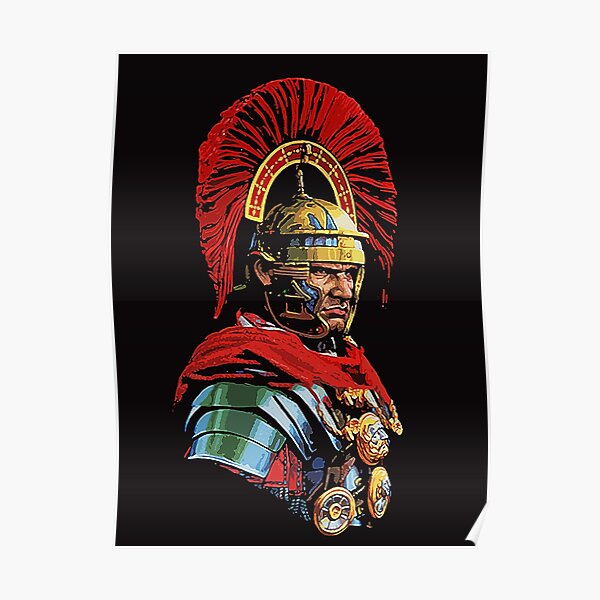 "Roman Centurion Portrait" Poster for Sale by ErianAndre | Redbubble