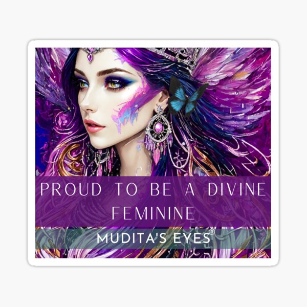 "Mystic "Proud to be a divine feminine" Beautiful Goddess Divine ...