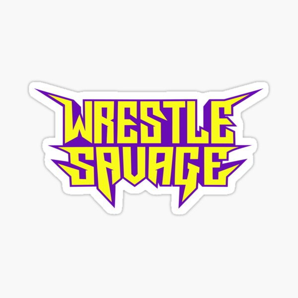 "Wrestle Savage LA editon " Sticker for Sale by WrestleSavage | Redbubble