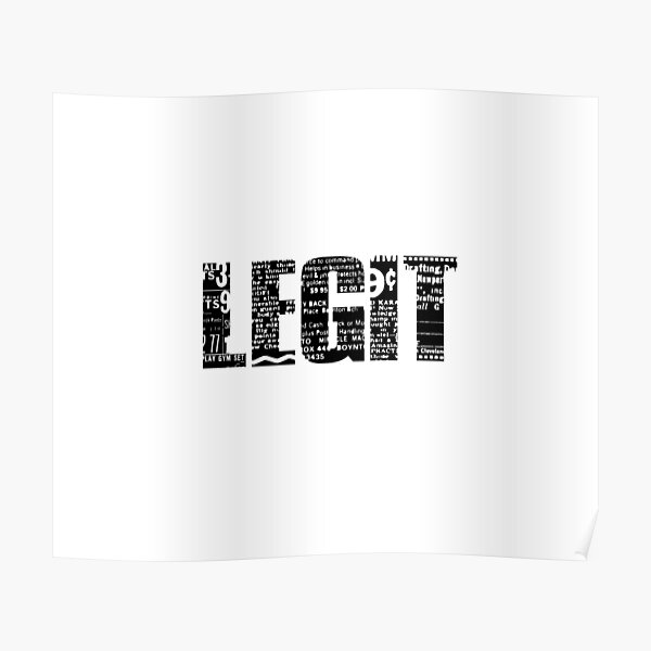 "Legit" Poster for Sale by zero-g | Redbubble
