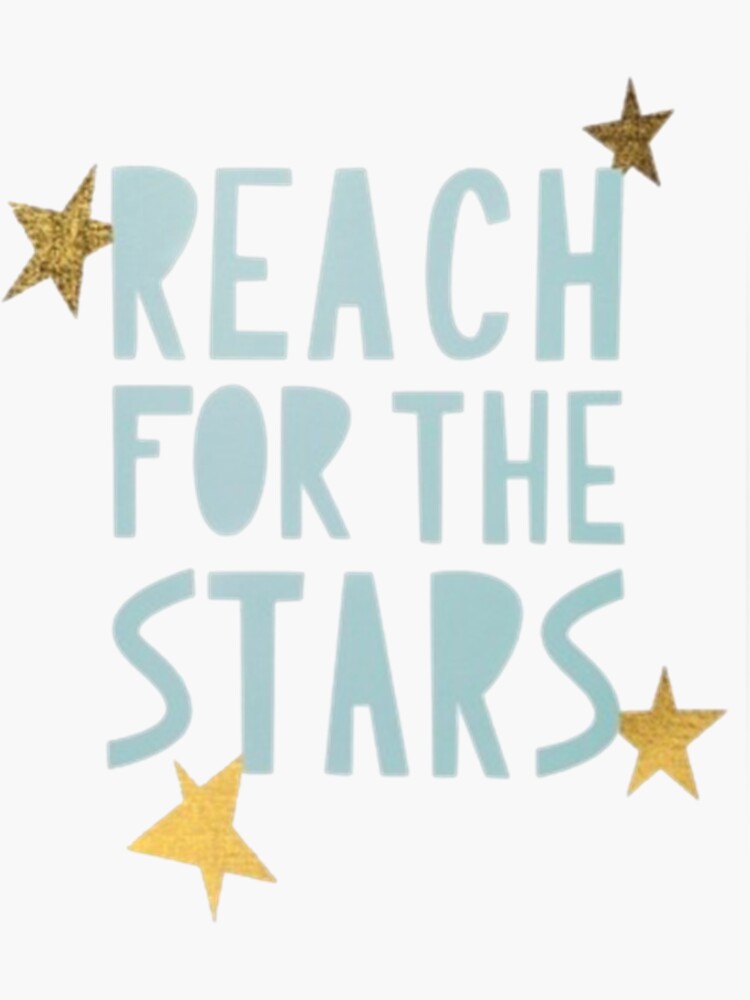 "reach for the stars danny gonzalez " Sticker for Sale by craigsingh ...