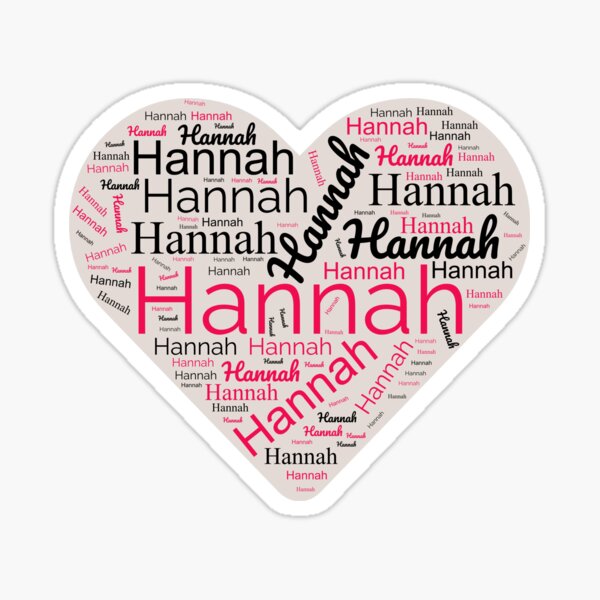 "Name Hannah" Sticker for Sale by General-Corner | Redbubble
