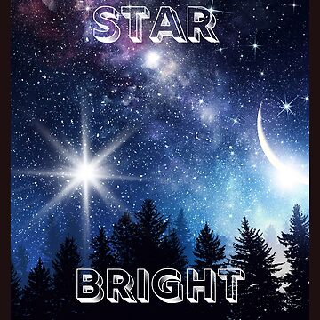 "STAR BRIGHT" Sticker for Sale by ccyndikay | Redbubble