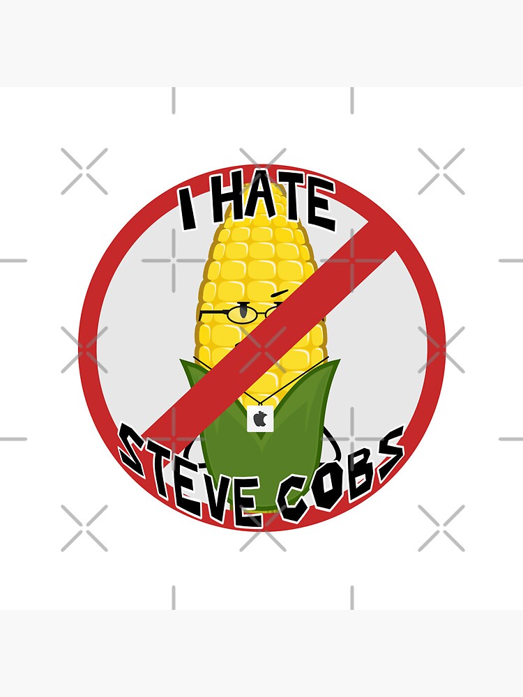 "I HATE Steve cobs " Pin for Sale by Everests-art | Redbubble