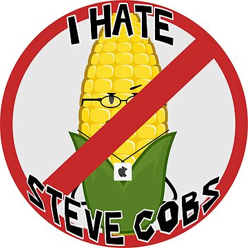 "I HATE Steve cobs " Pin for Sale by Everests-art | Redbubble