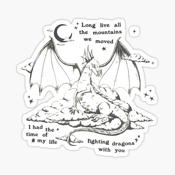 "Fighting Dragons With You (Long Live)" Sticker for Sale by ...