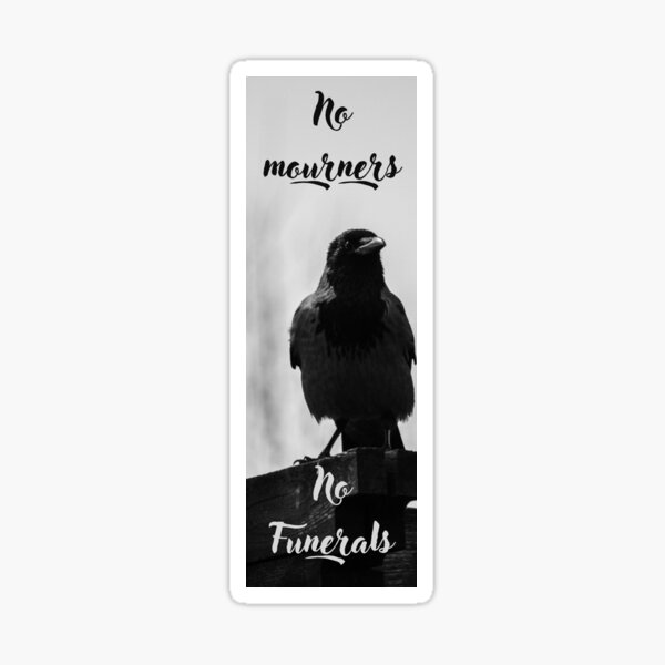 "Six of Crows quote bookmark sticker" Sticker for Sale by Marjolijn ...