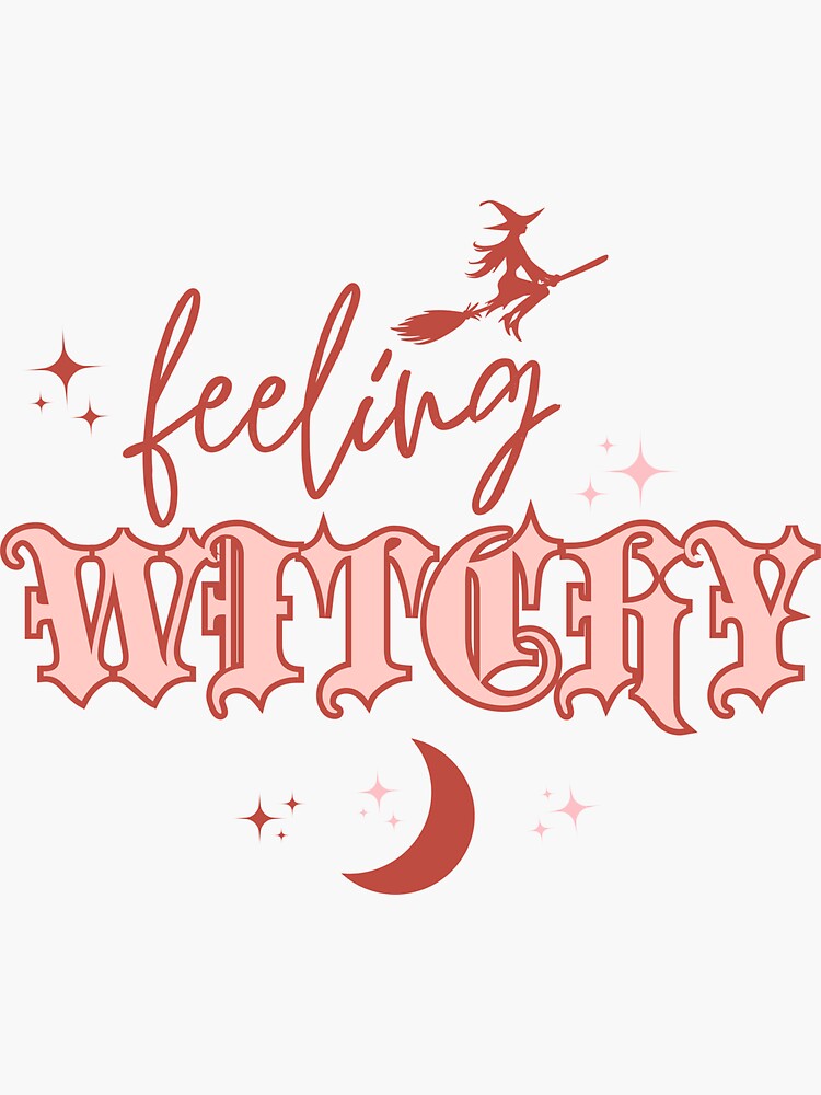 "Feeling Witchy - pastel pink script and gothic font" Sticker for Sale ...