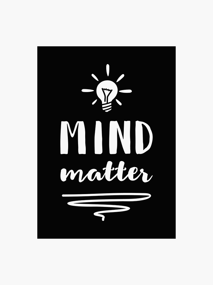 "Mind matter, Office Wall Art, Workplace Motivation Art" Sticker for ...