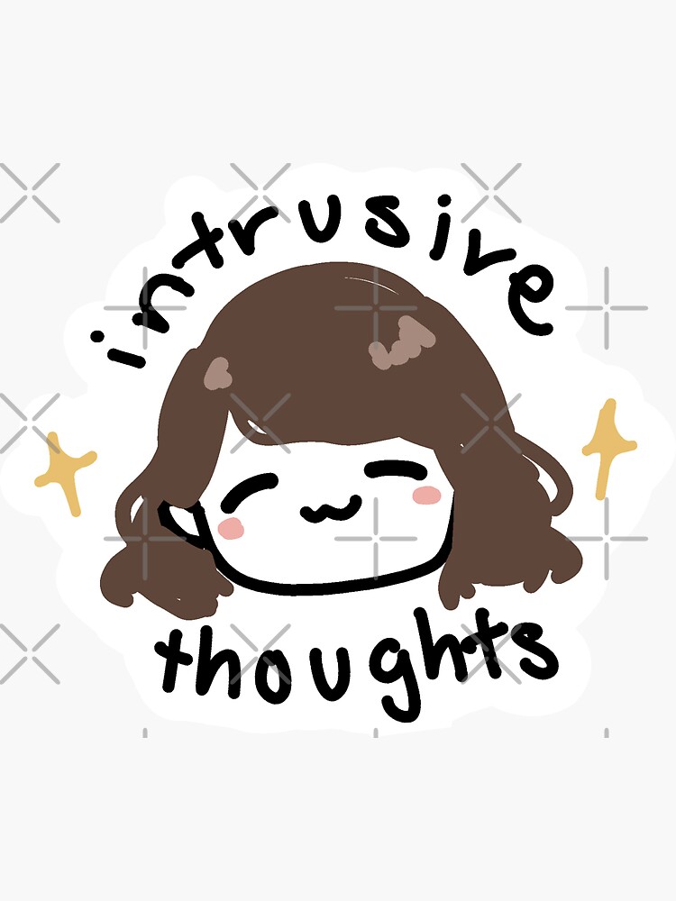 "intrusive thoughts" Sticker for Sale by ricebunni8 | Redbubble