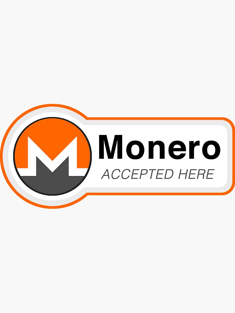 "Monero Accepted Here" Sticker for Sale by eldar | Redbubble