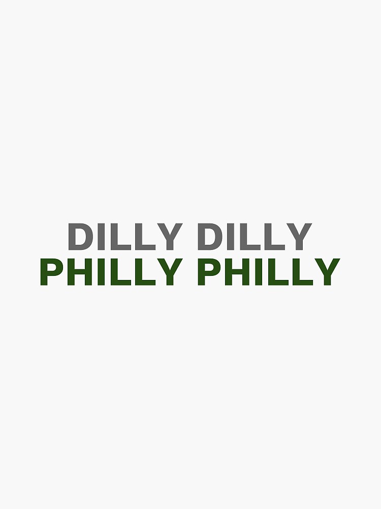 "Philly Dilly" Sticker for Sale by jada07 | Redbubble