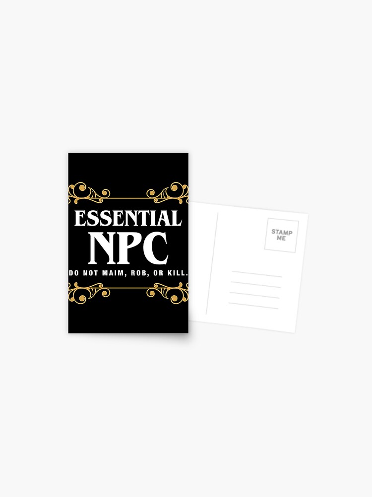 "Essential NPC Non-Playable Character Gaming" Postcard for Sale by ...