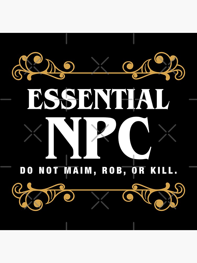 "Essential NPC Non-Playable Character Gaming" Sticker for Sale by ...