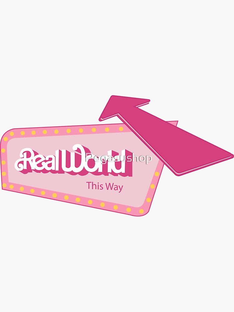 "real world barbie" Stickerundefined by Pegasushop | Redbubble