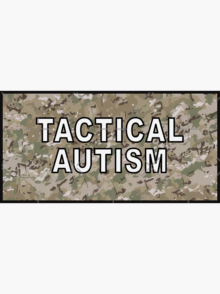"Tactical Autism" Sticker for Sale by 7ldo | Redbubble