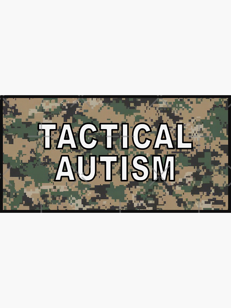 "Tactical Autism" Sticker for Sale by 7ldo | Redbubble