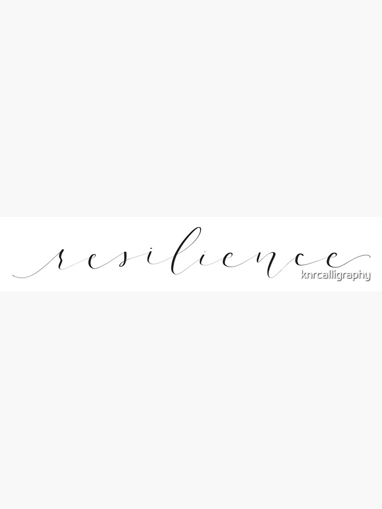 "Resilience Inspirational Calligraphy Word Art" Photographic Print by ...