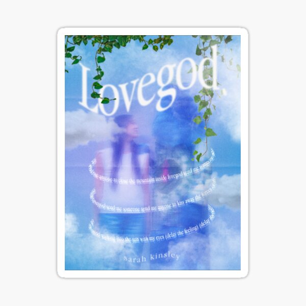 "Lovegod Sarah Kinsley Poster" Sticker for Sale by Kenny K. | Redbubble