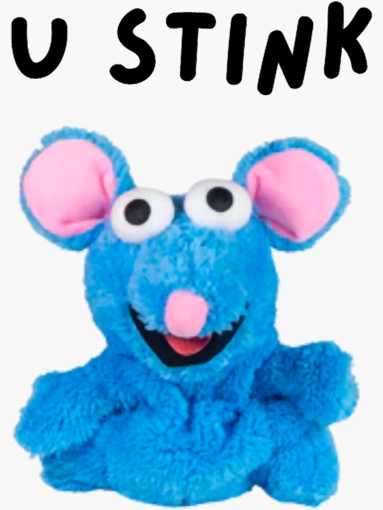 "U Stink" Sticker for Sale by amduc2 | Redbubble