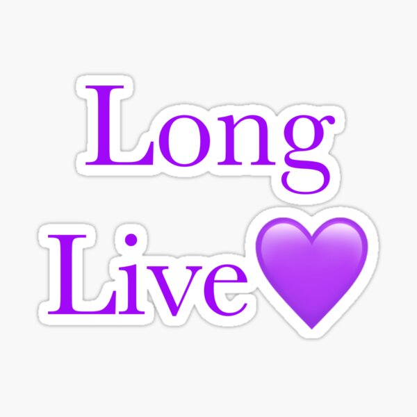 "Long Live" Sticker for Sale by madasclothes | Redbubble