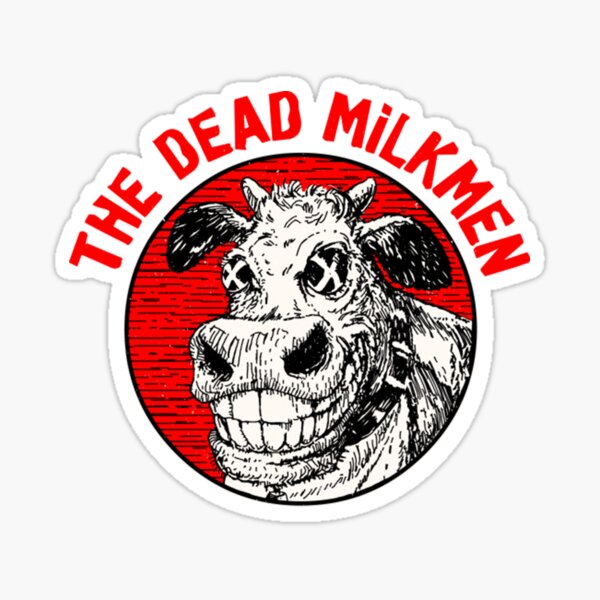 "The Dead Milkmen" Sticker for Sale by FaustinHuot | Redbubble