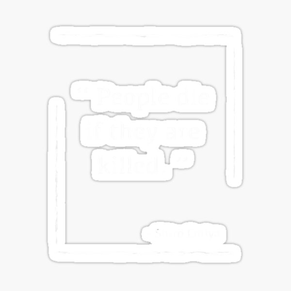 "White version - Shiro Emiya - FateStay night Quote - People die if the ...