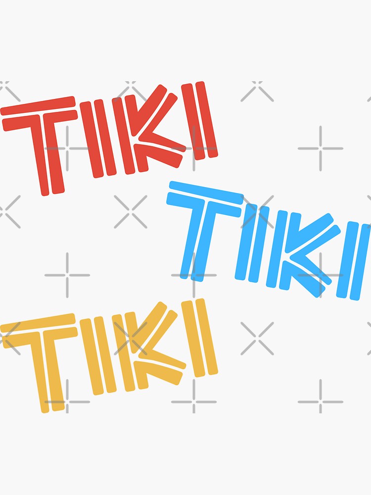 "Tiki Tiki Tiki" Sticker for Sale by FandomTrading | Redbubble