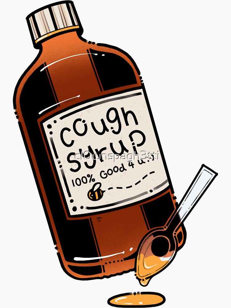 "Cough Syrup!" Sticker for Sale by cl0wnspagh3tti | Redbubble