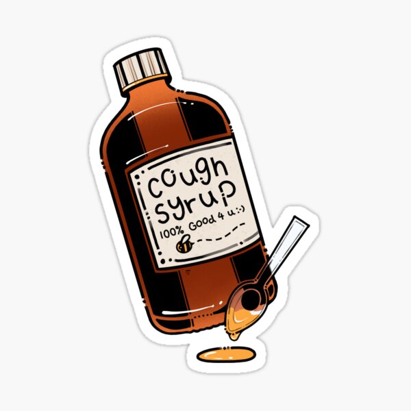 "Cough Syrup!" Sticker for Sale by cl0wnspagh3tti | Redbubble