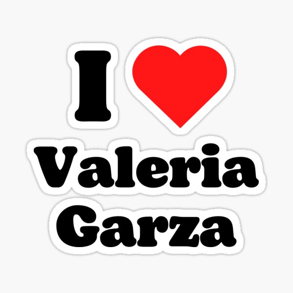 "I love Valeria Garza" Sticker by jiminsyeol | Redbubble