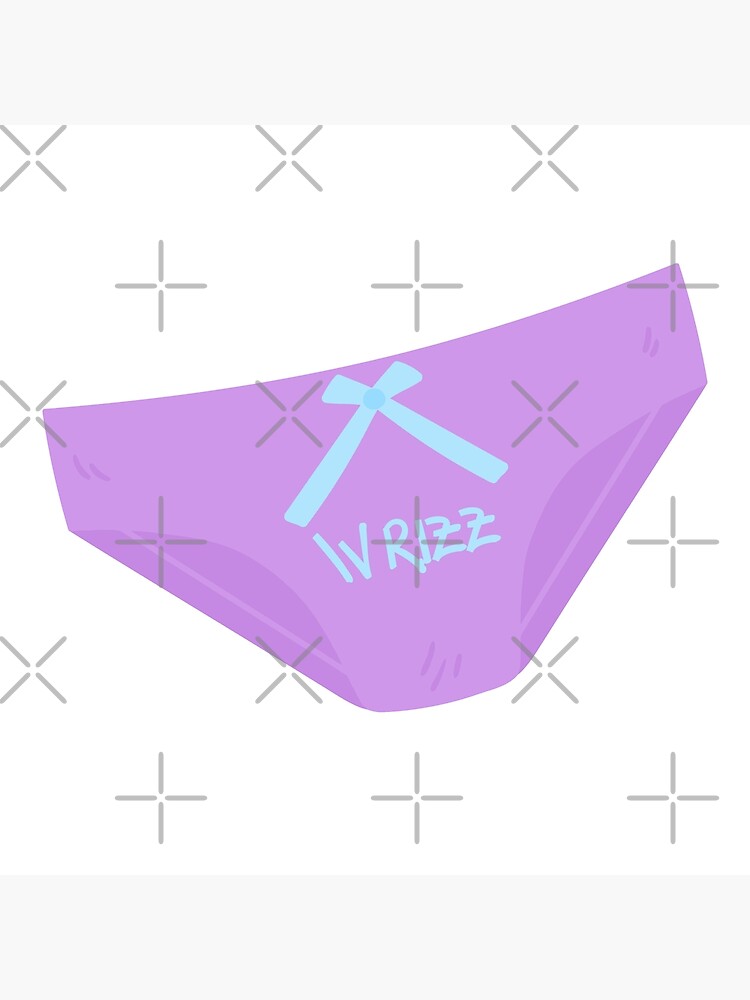 "w rizz time w rizz meme w rizz Sticker I got W Rizz Panties" Poster ...