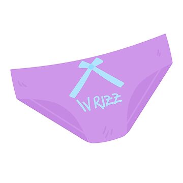 "w rizz time w rizz meme w rizz Sticker I got W Rizz Panties" Poster ...