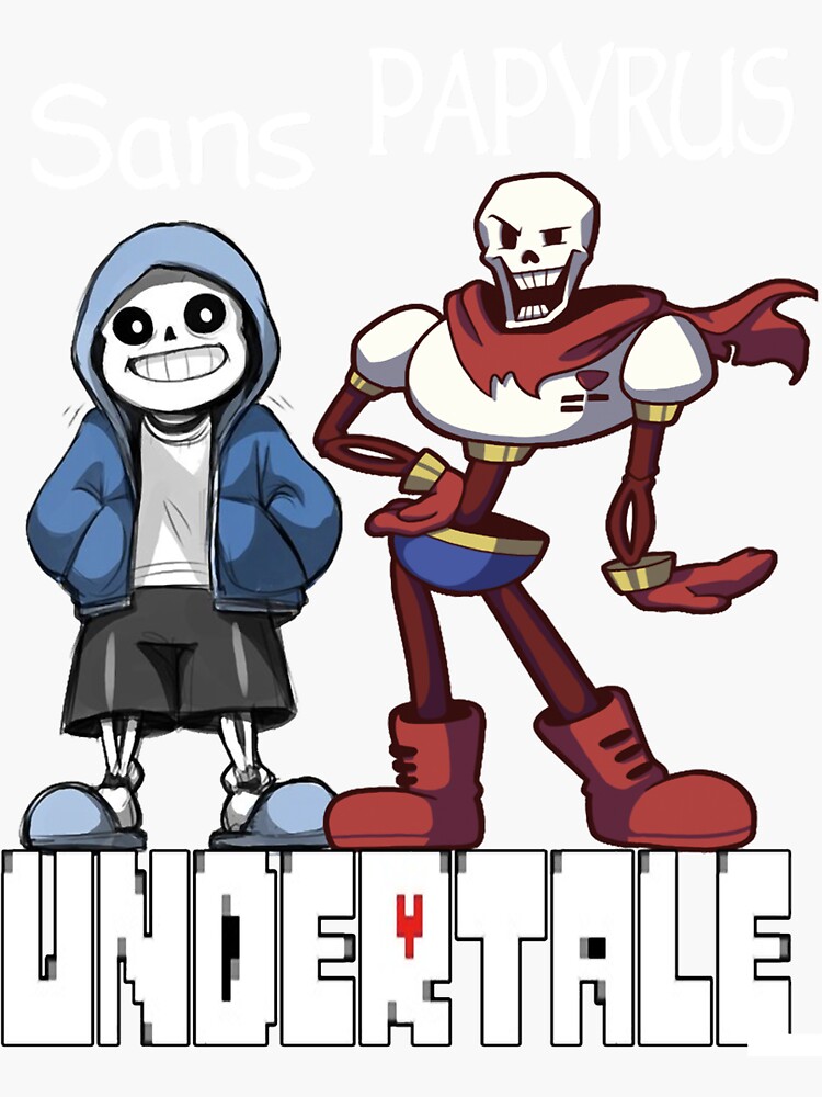 "Sans and Papyrus " Sticker for Sale by MyronWickham | Redbubble