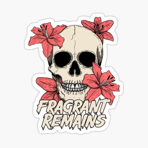 "Skull and Flowers - Fragrant Remains Design" Sticker for Sale by ...