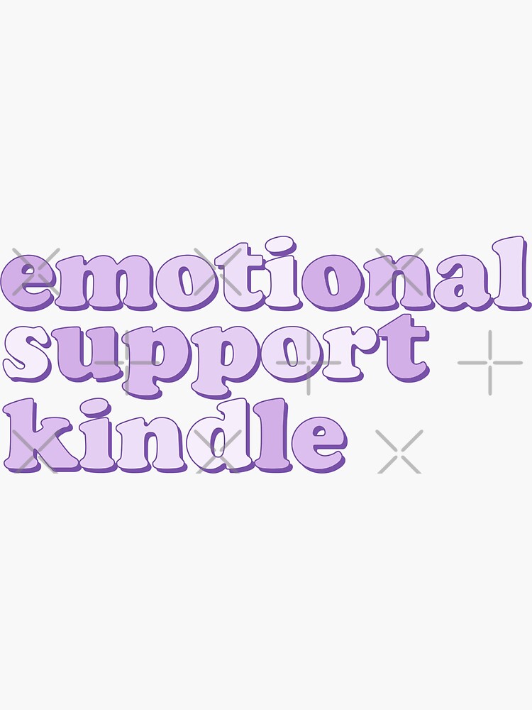"pastel purple emotional support kindle quote sticker" Sticker for Sale ...