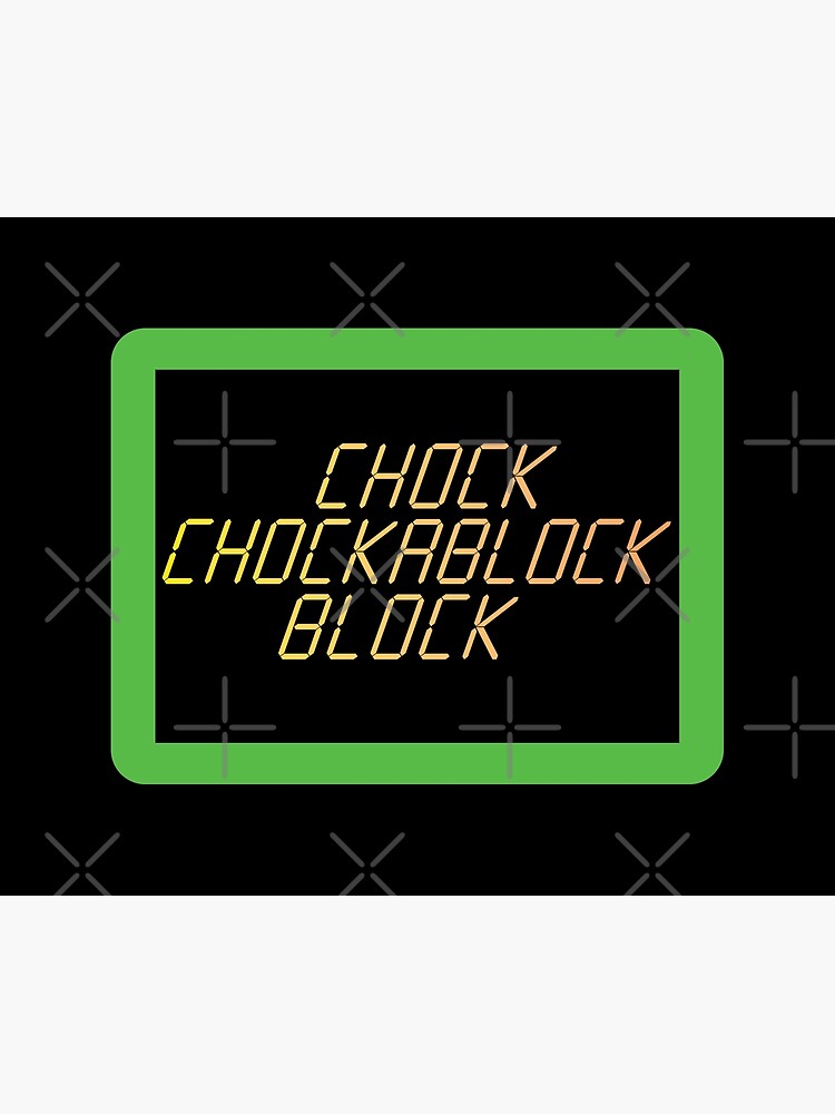 Chockablock Merch & Gifts for Sale | Redbubble