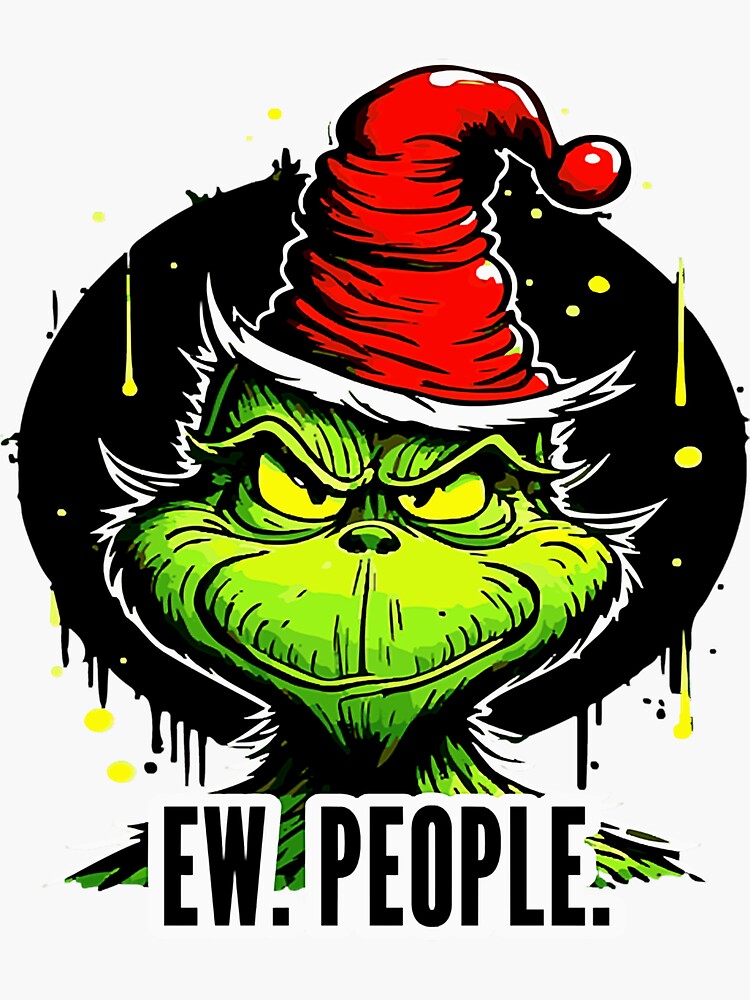 "Grinch Ew People" Sticker for Sale by KamdenGetz | Redbubble