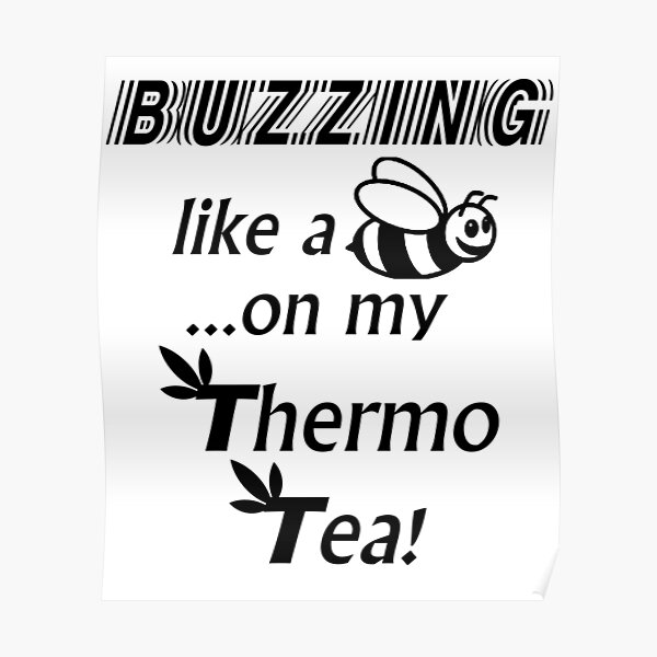 "Herbalife Thermo Tea Buzzing" Poster for Sale by Slim-Art | Redbubble