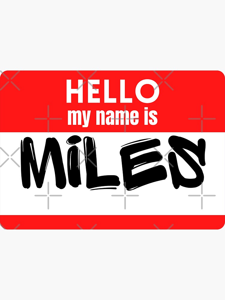 "Copy of graffiti Hello my name is Miles marker" Sticker for Sale by Randa Ranmania | Redbubble