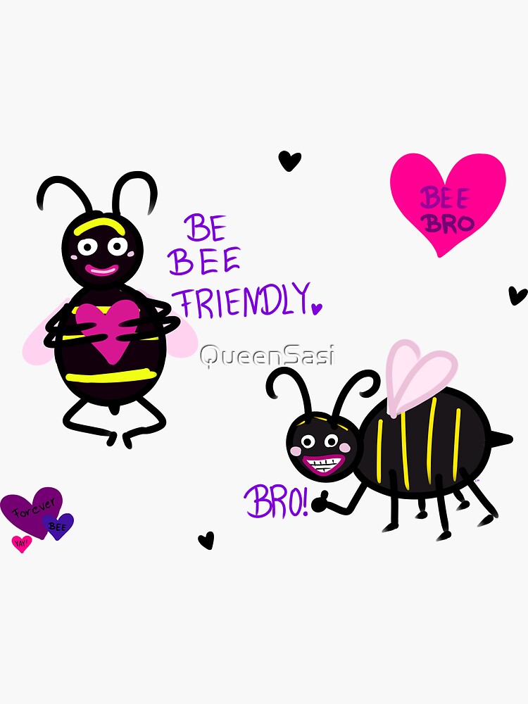 "Bee Friends (Bee Bro)" Stickerundefined by QueenSasi | Redbubble