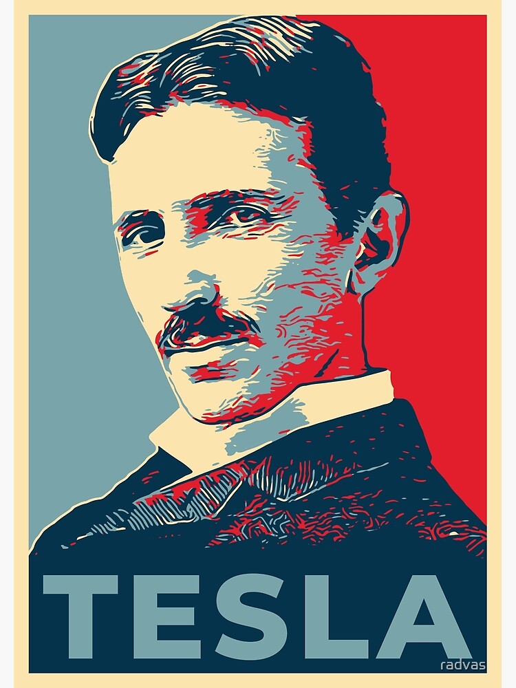 "Nikola Tesla" Poster for Sale by radvas | Redbubble