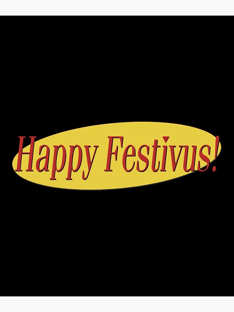 "Happy Festivus!" Greeting Card for Sale by Thomaseber | Redbubble