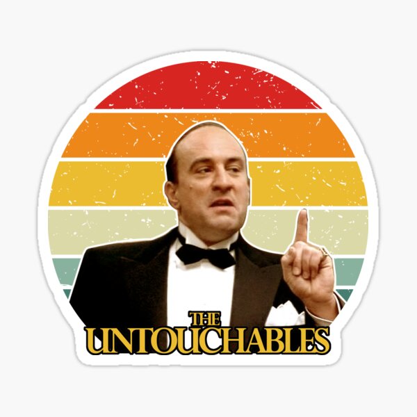 "The Untouchables" Sticker for Sale by Donatellalot | Redbubble