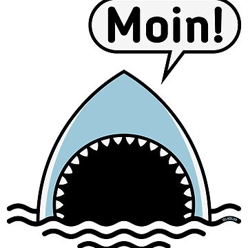 "Good morning! (shark / shark / speech bubble / comic / cartoon ...