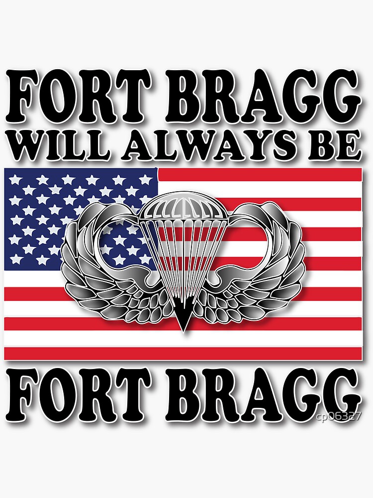 "Fort Bragg- Airborne" Sticker for Sale by cp06327 | Redbubble